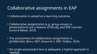 Hybrid Assessment: the key to assessing collaborative assignments | PPTX