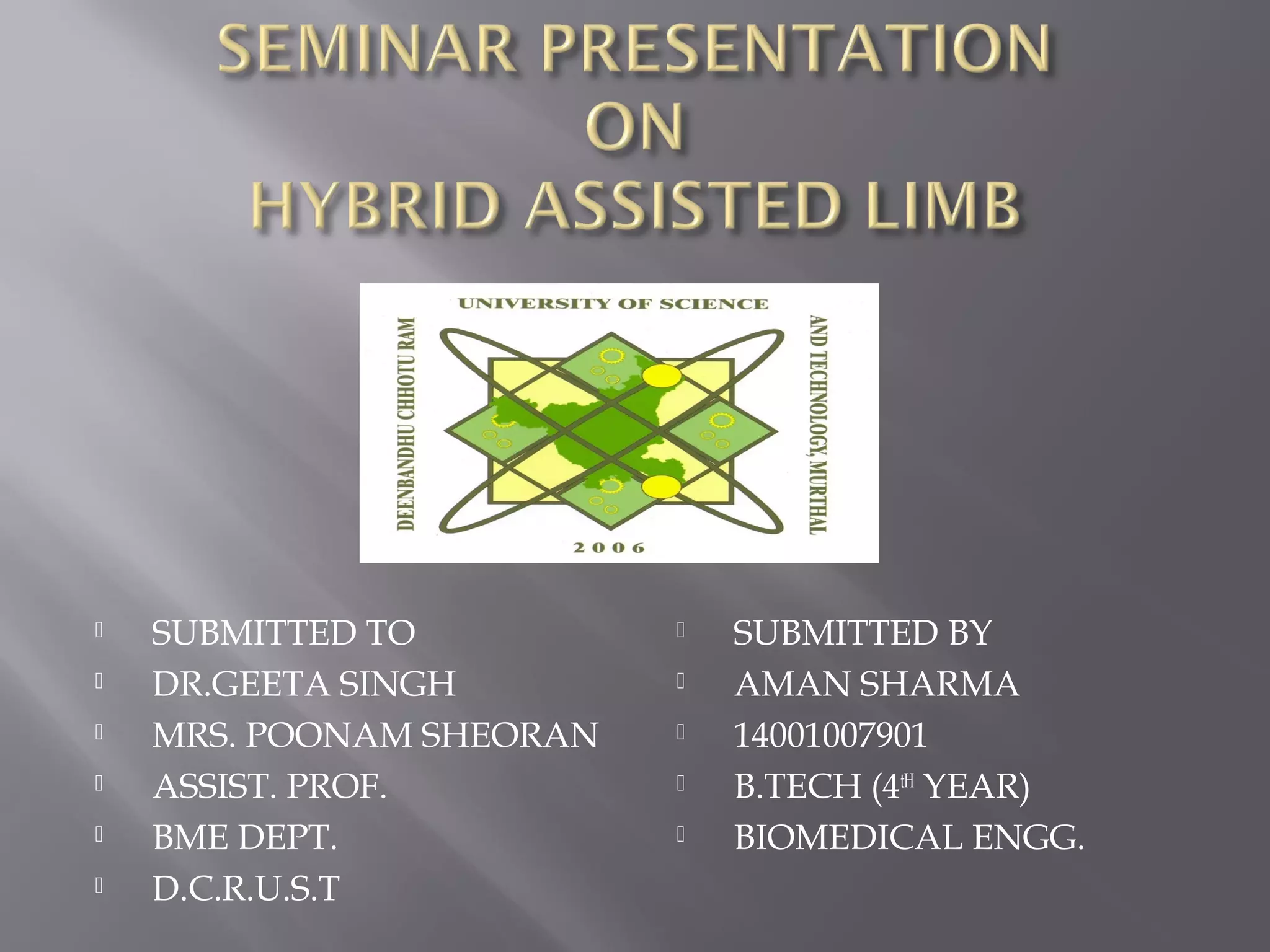Hybrid assisted limb | PPT