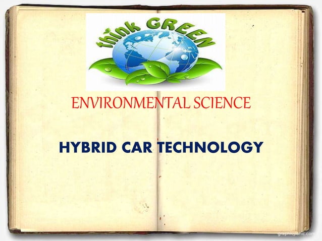 Hybrid car technology | PPTX | Green Vehicles | Auto Type