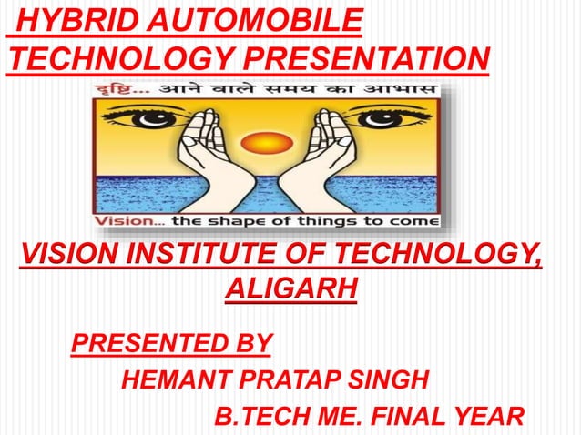 Hybrid car technology in automobile presentation | PPTX | Green Vehicles | Auto Type