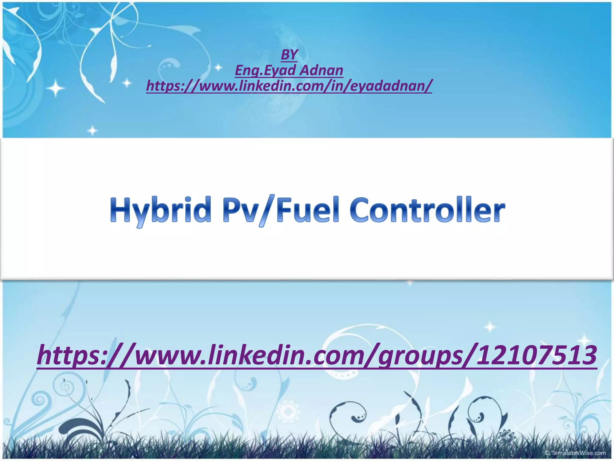 Hybrid Controller | Design 150KW PV with DG1:700KW | PPTX