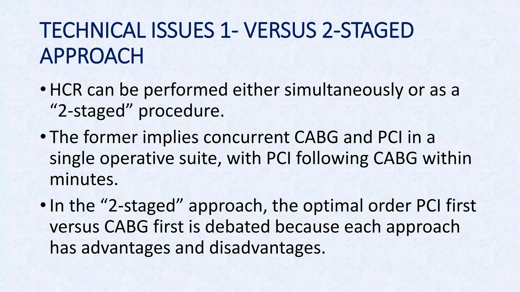 Hybrid coronary revascularization | PPTX