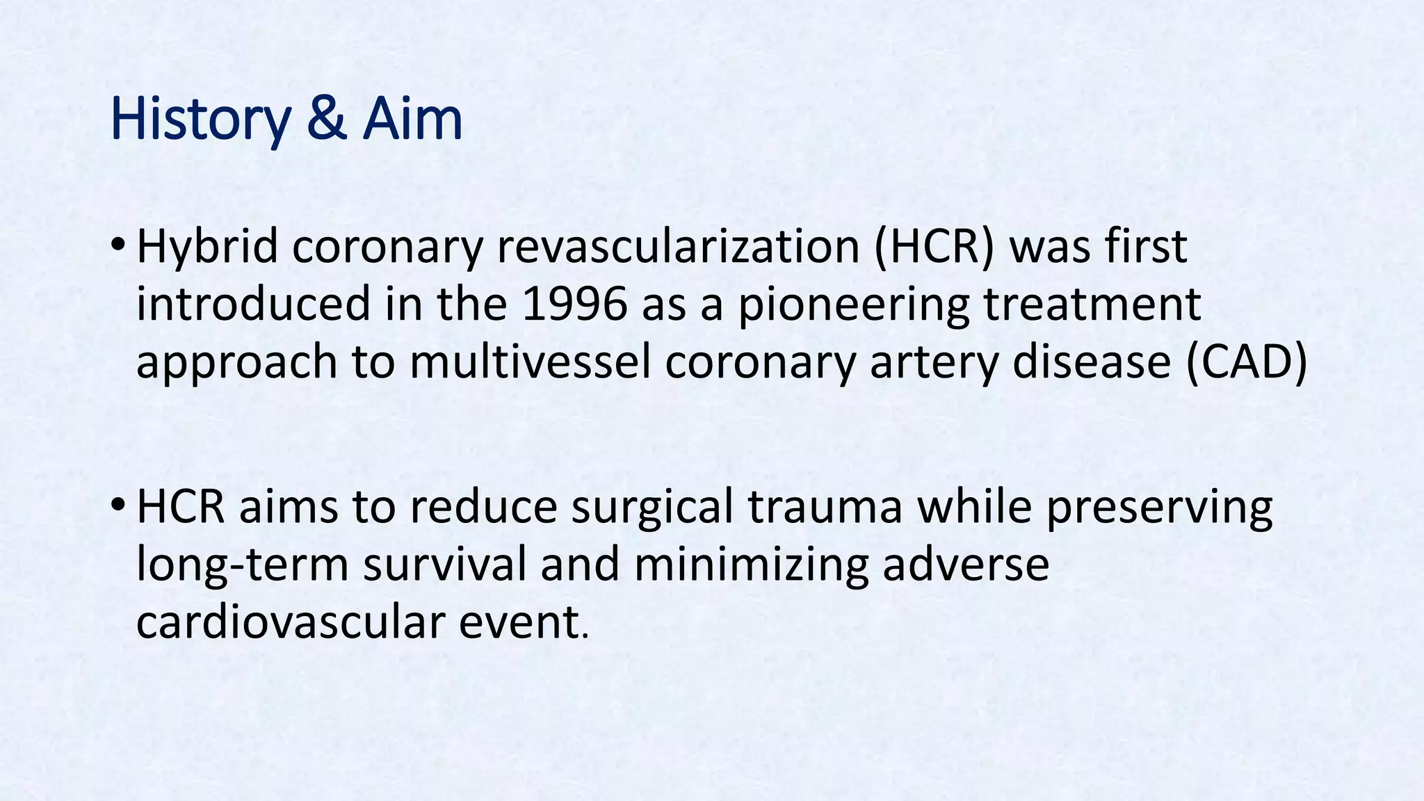 Hybrid coronary revascularization | PPTX