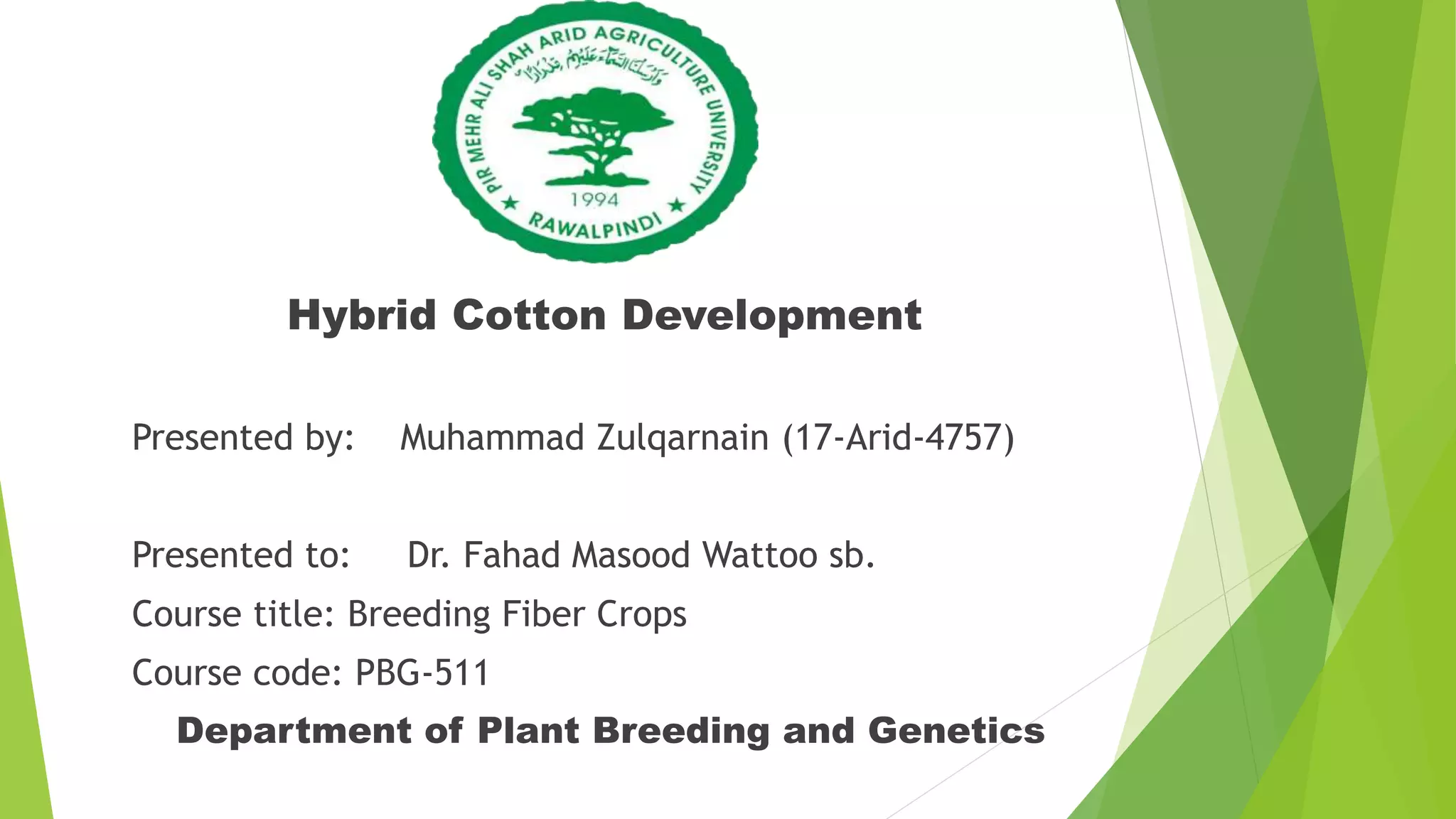 Hybrid cotton seed development | PPT