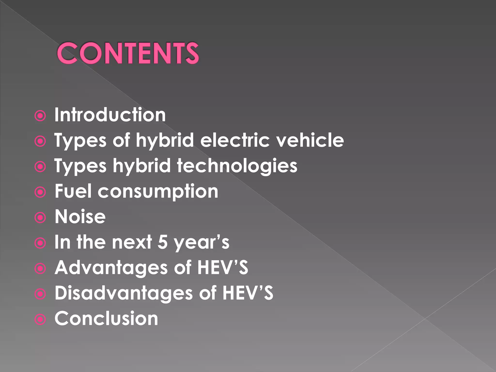 Hybrid electric vechicle | PPTX | Automotive Industry | Industries
