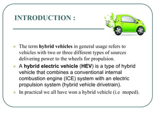 HYBRID ELECTRIC VEHICLE (senthil) | PPTX