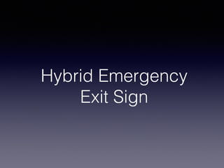 Hybrid Emergency Exit Sign | PDF
