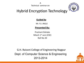 Hybrid encryption ppt | PPT