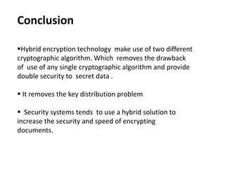 Hybrid encryption ppt | PPT