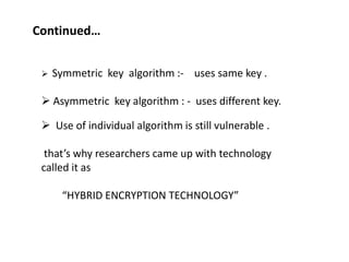 Hybrid encryption ppt | PPT