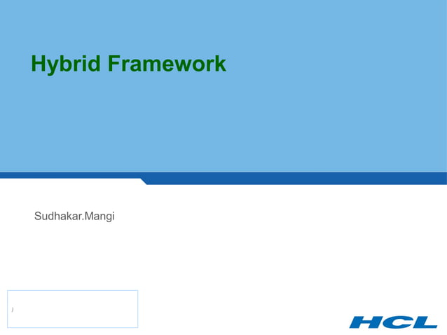 Hybrid framework | PPT