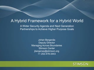 Hybrid framework for a hybrid world | PPT