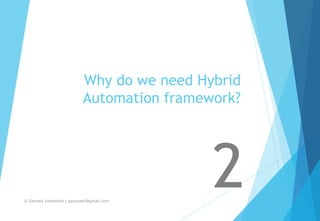 Hybrid Automation Framework Development introduction | PPT
