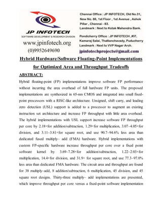 Hybrid Hardware/Software Floating-Point Implementations for Optimized ...