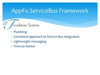 Hybrid Integration with Dynamics CRM Online, Microsoft Azure Service Bus and AppFx.ServiceBus | PPT