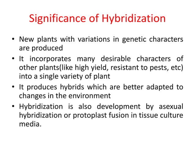 Hybridization | PPTX | Agriculture | Industries