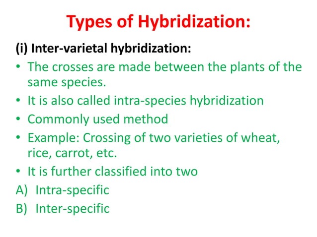 Hybridization | PPTX | Agriculture | Industries