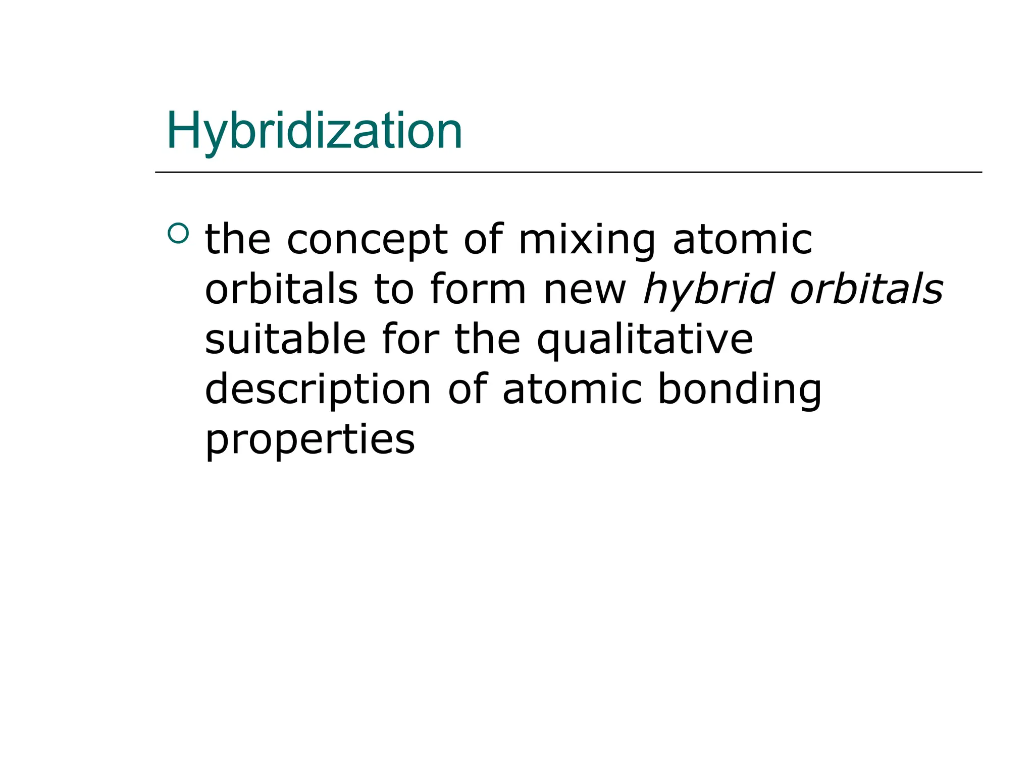 Hybridization. Bonding theory , lewis bond theory | PPT