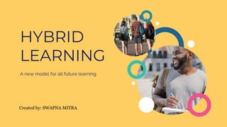 Hybrid Learning | PPTX