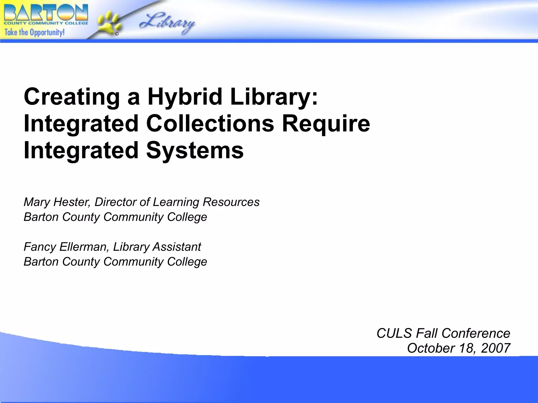 Hybrid library | PPT | Computing | Technology & Computing