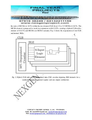 Hybrid lut multiplexer fpga logic architectures
