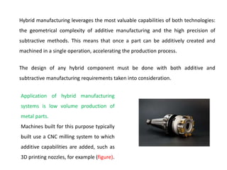 Hybrid manufacturing | PPT