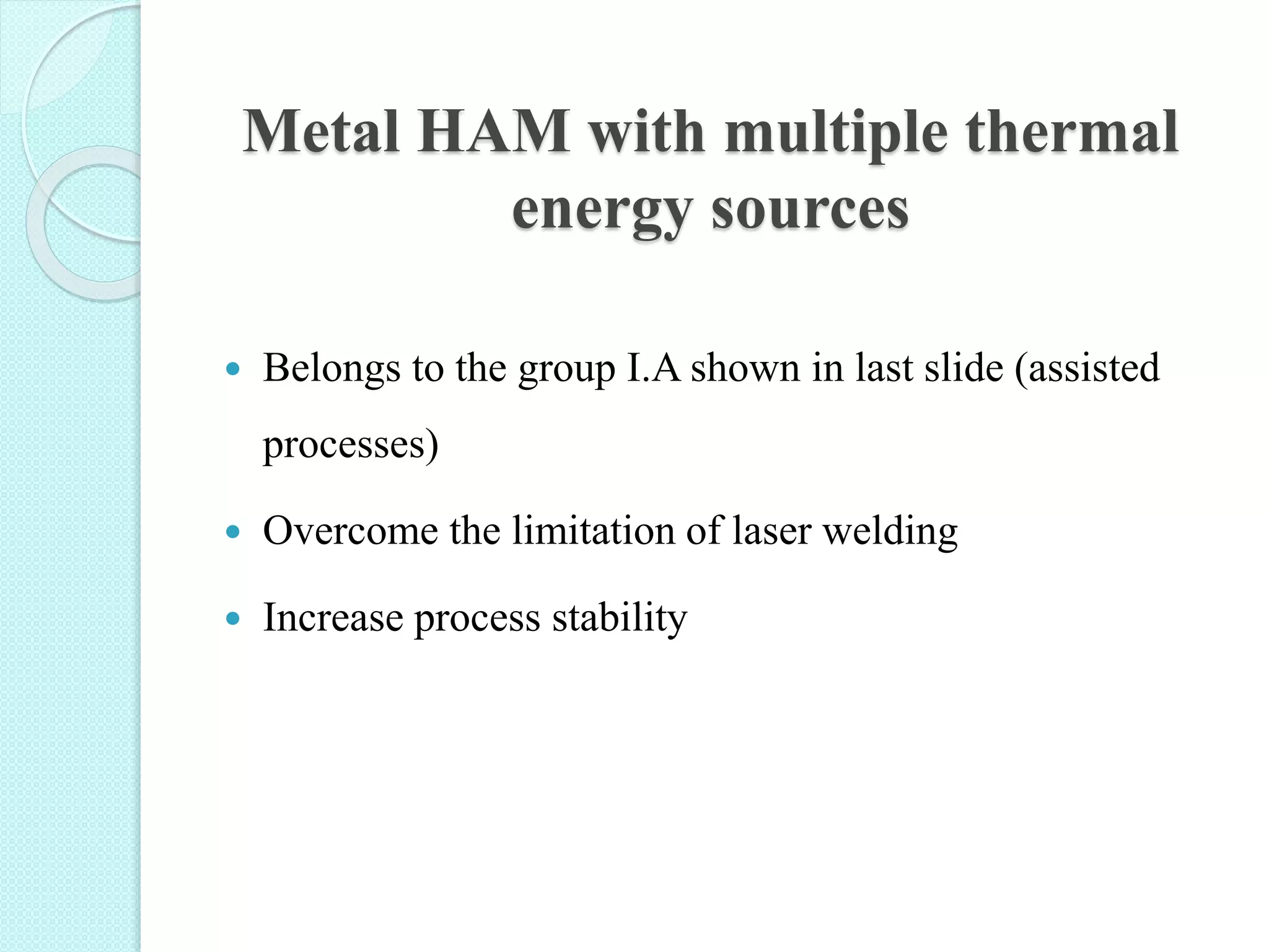 HYBRID METAL ADDITIVE MANUFACTURING | PPTX