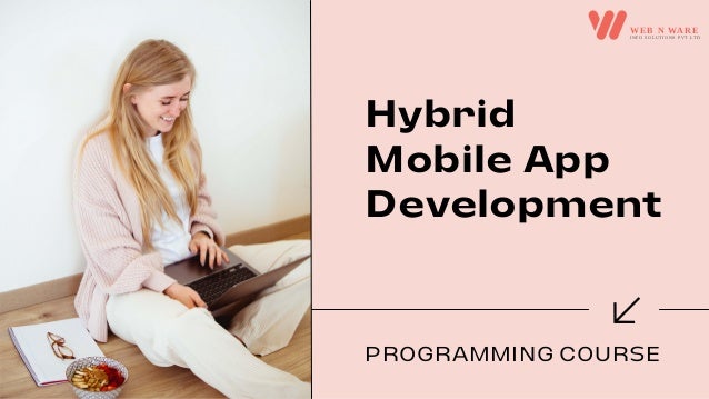 Hybrid mobile app development | PDF | Web Development | Internet