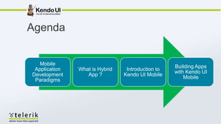 Hybrid mobile app with kendo ui mobile | PPT