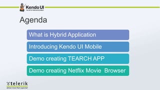 Hybrid mobile app with Kendo UI Mobile | PPTX