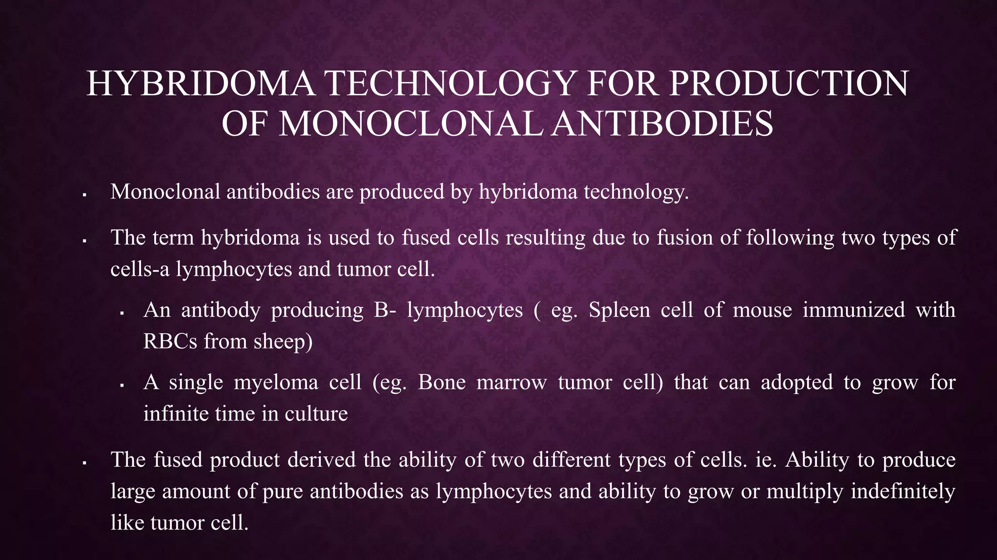 Hybridoma technology for production of monoclonal antibodies.pdf