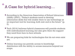 Hybrid online learning: An introduction | PPT