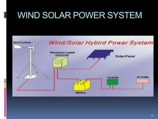 Hybrid power system using wind and solar energy | PPTX