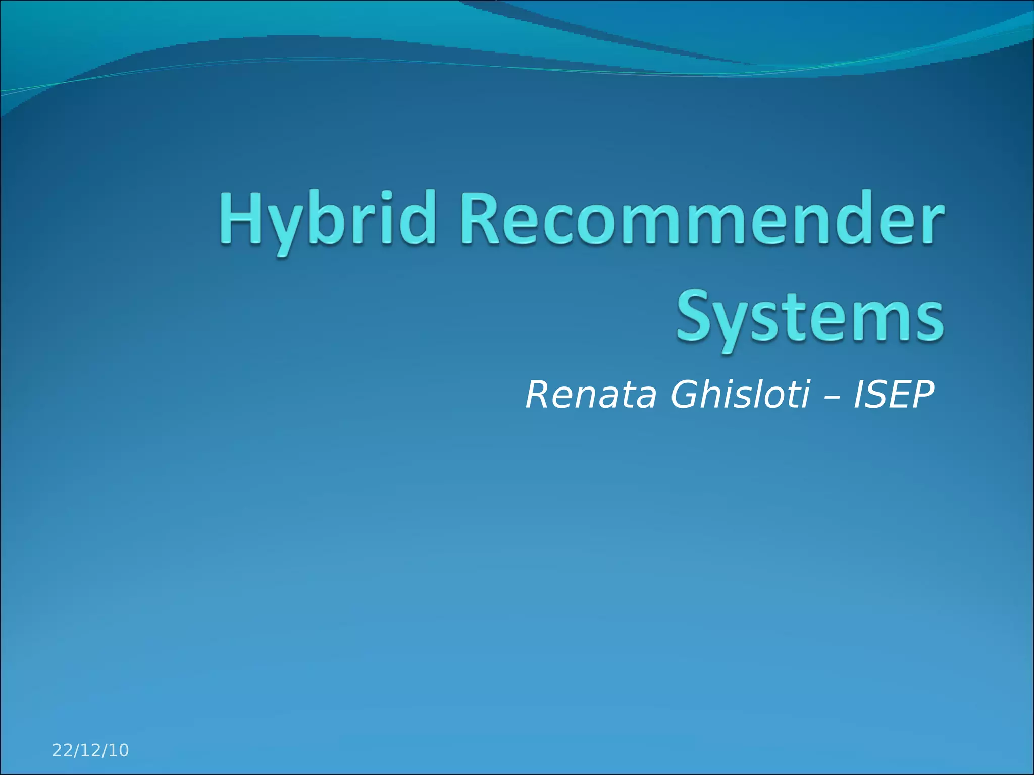Hybrid recommender systems | PDF | Computer Software and Applications | Computing