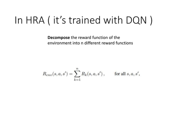 Hybrid reward architecture | PPT