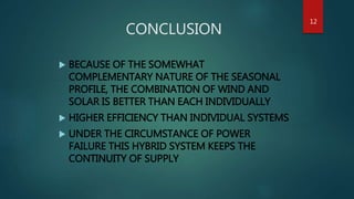 Hybrid solar wind power generation system | PPTX