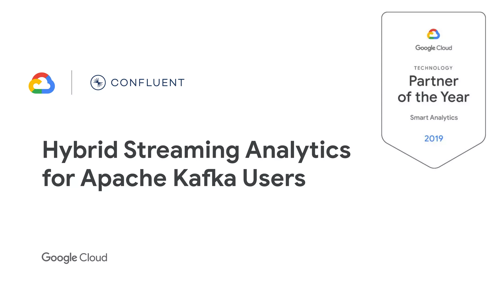 Hybrid Kafka, Taking Real-time Analytics to the Business (Cody Irwin, Google Cloud, Josh ...