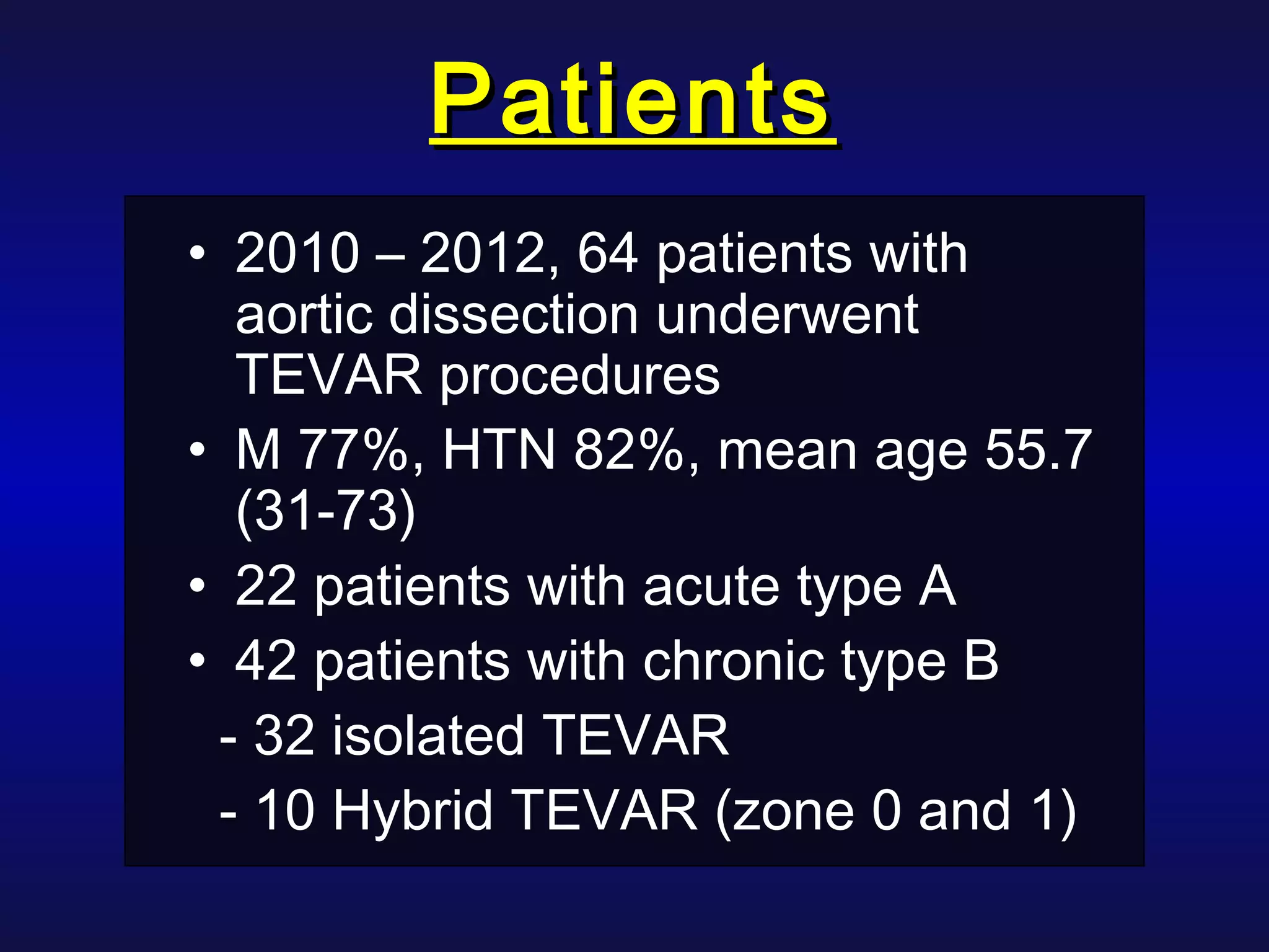 Hybrid tevar for the treatment of aortic dissection | PPT