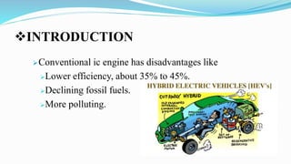 Hybrid Electric Vehicles | PPTX | Green Vehicles | Auto Type