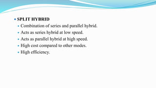 Hybrid Electric Vehicles | PPTX | Green Vehicles | Auto Type
