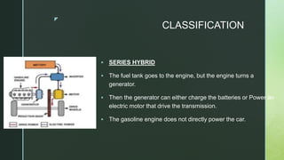 Hybrid vehicles by chandraprakash | PPTX