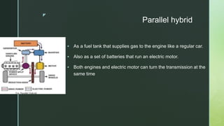 Hybrid vehicles by chandraprakash | PPTX