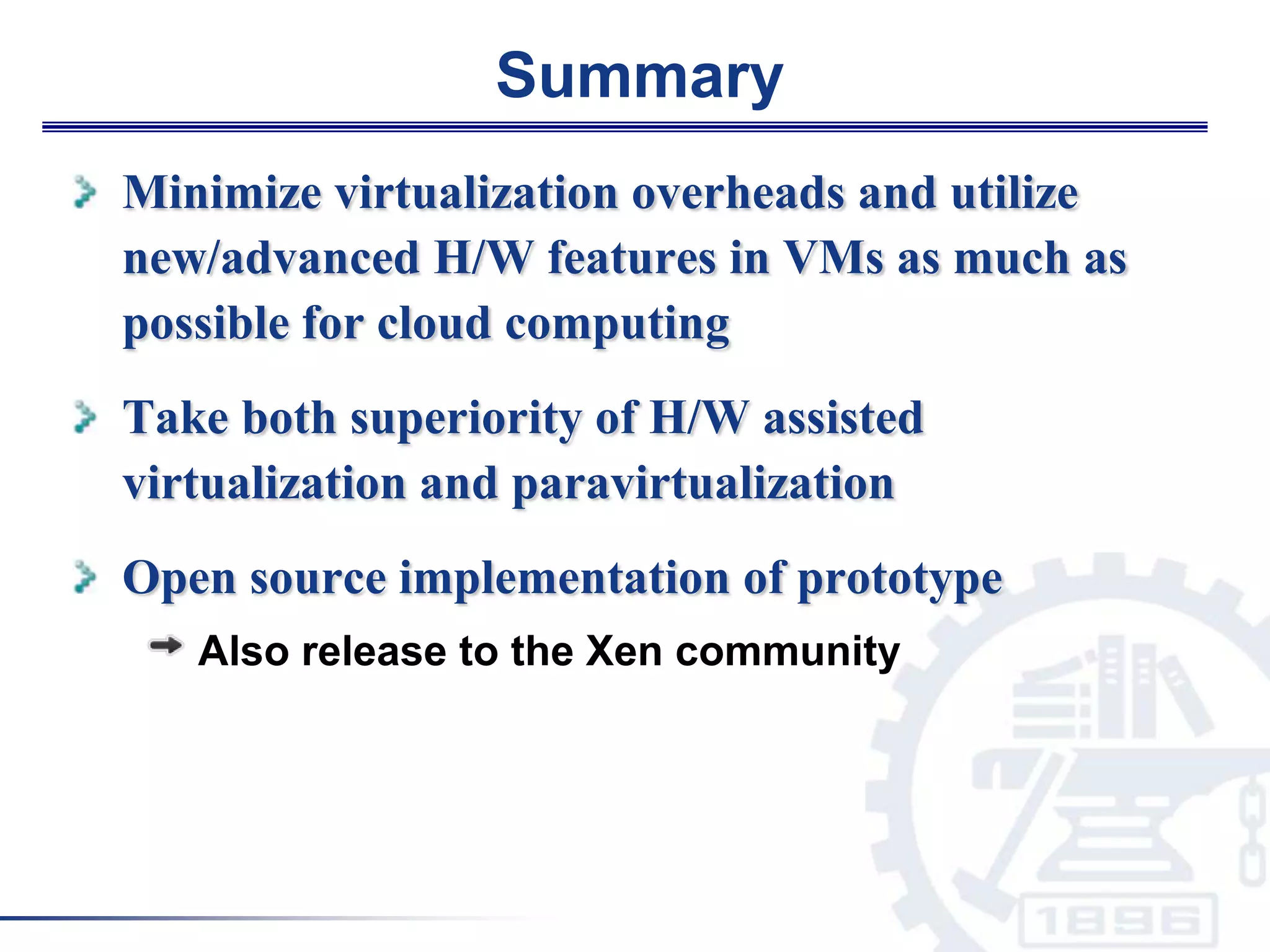 Optimizing Virtual Machines Using Hybrid Virtualization | PPT