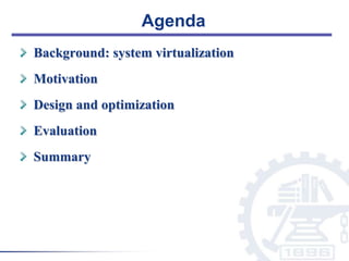 Optimizing Virtual Machines Using Hybrid Virtualization | PPTX
