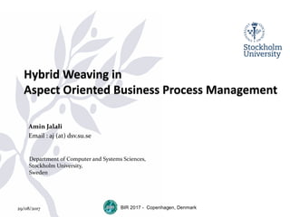 Hybrid Weaving in Aspect Oriented Business Process Management | PDF