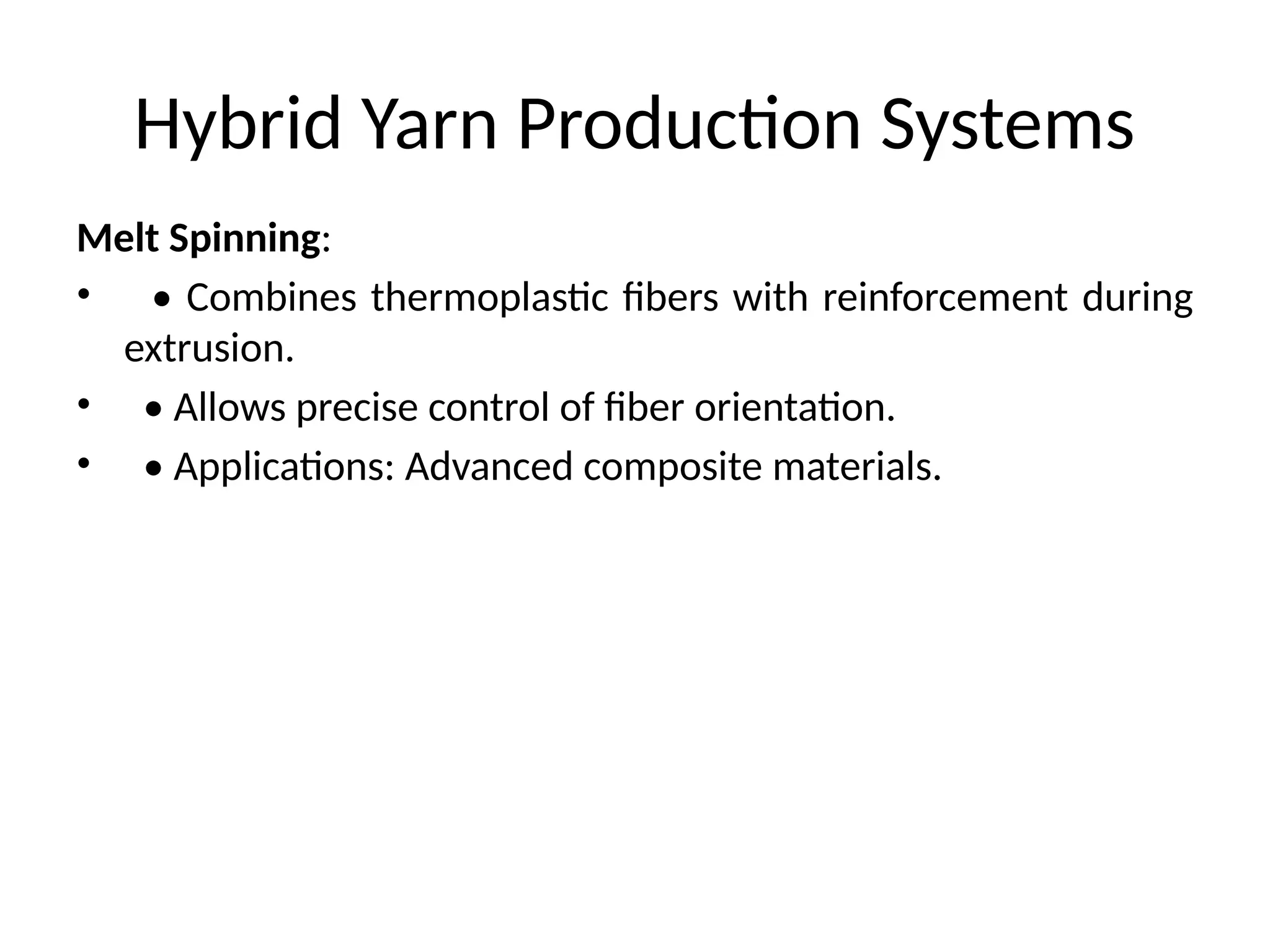 Hybrid_Yarn_Spinning_Systems_Updated_Presentation.pptx