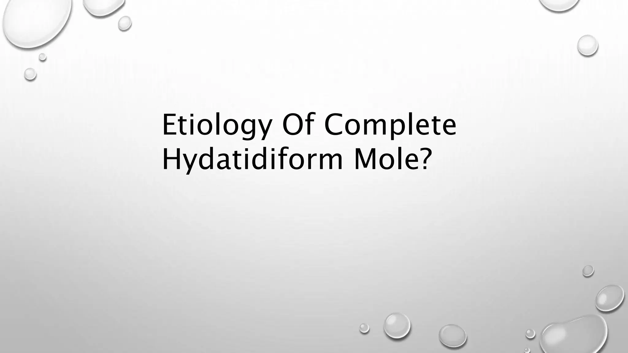 Hydatidiform Mole.pptx.pptx