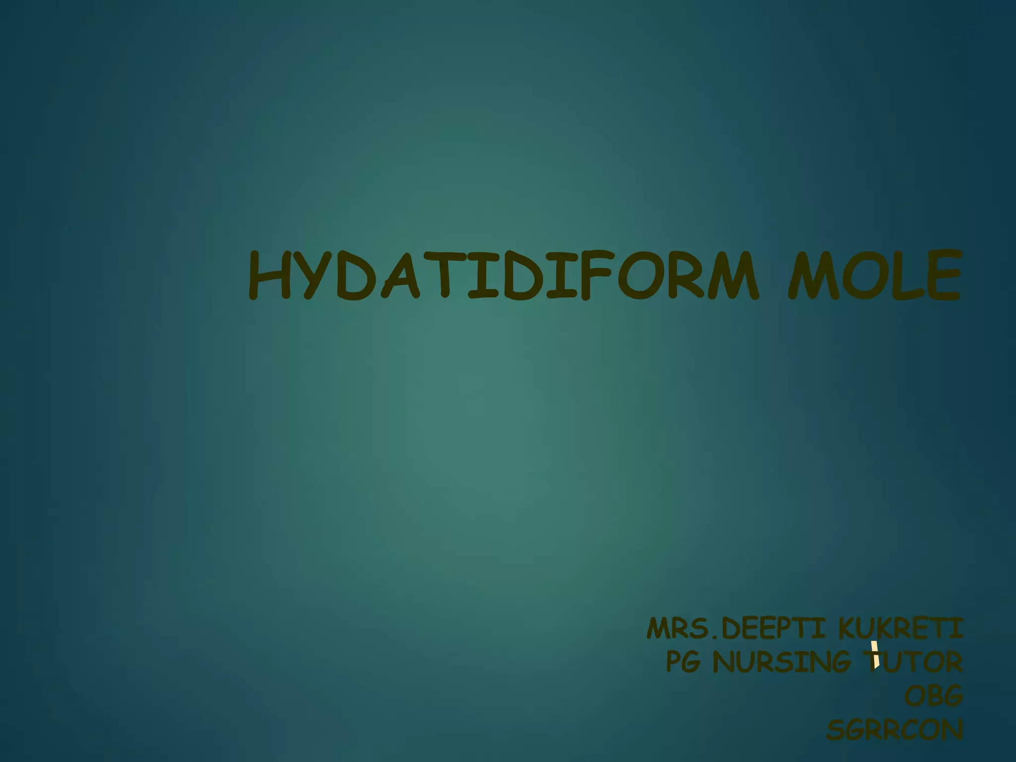 hydatiform mole.pptx