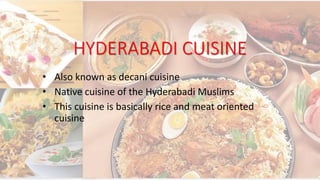 Hyderabadi cuisine | PPT