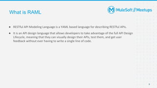 The ins and outs of RAML | PPTX | Programming Languages | Computing